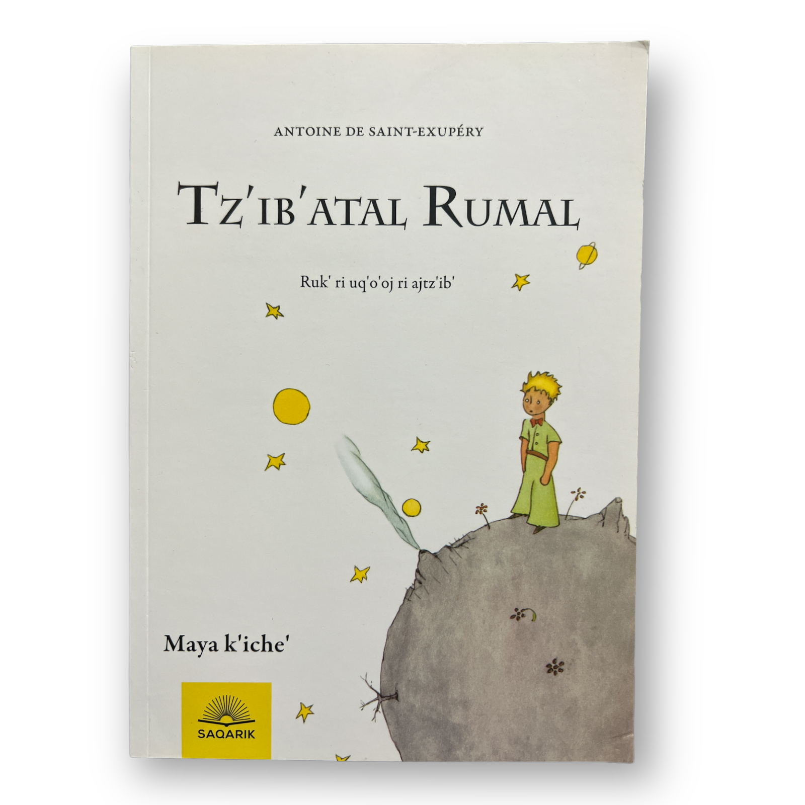 Maya Kʼicheʼ – Le Petit Prince